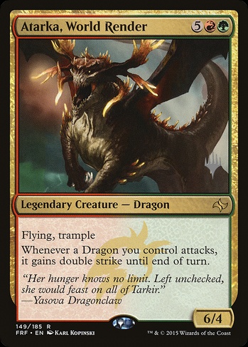 Atarka, World Render (PFRF) #149p | Dragon Shield MTG Card Manager