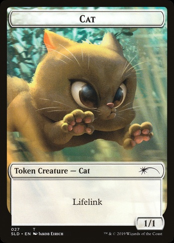 Cat Token (Lifelink 1/1) (SLD) #27 | Dragon Shield MTG Card Manager
