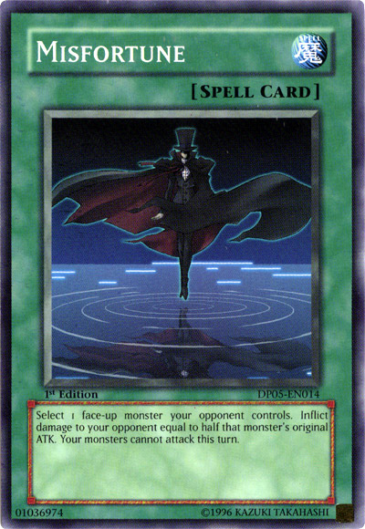 Misfortune (DP05) #DP05-EN014 | Dragon Shield Yu-Gi-Oh! Card Manager
