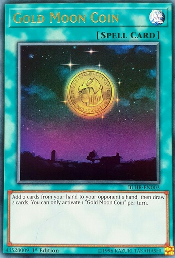 Gold Moon Coin (BLHR) #BLHR-EN003 | Dragon Shield Yu-Gi-Oh! Card Manager