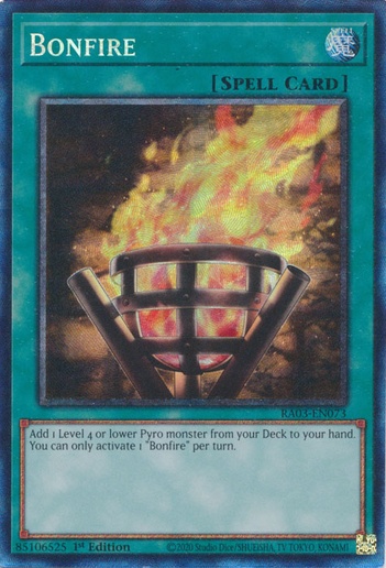 Bonfire (RA03) #RA03-EN073 | Dragon Shield Yu-Gi-Oh! Card Manager