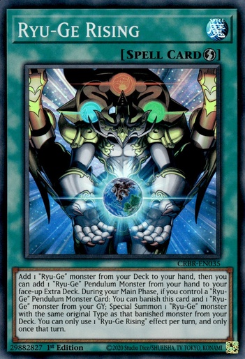 Ryu-Ge Rising (CRBR) #CRBR-EN035 | Dragon Shield Yu-Gi-Oh! Card Manager