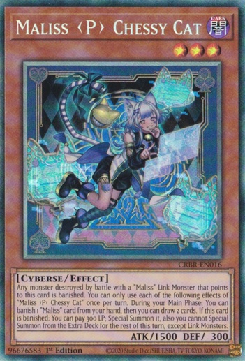 Maliss Chessy Cat (CRBR) #CRBR-EN016 | Dragon Shield Yu-Gi-Oh! Card Manager